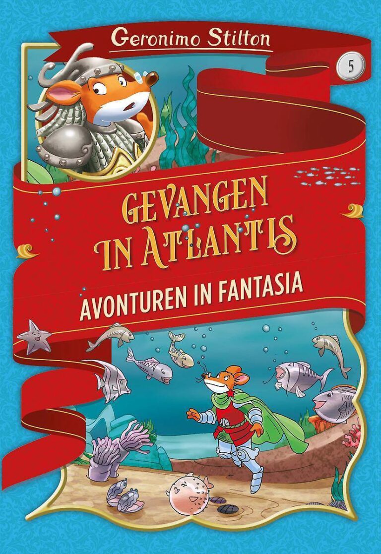 Avonturen in Fantasia 5 - Gevangen in Atlantis - Geronimo Stilton ...