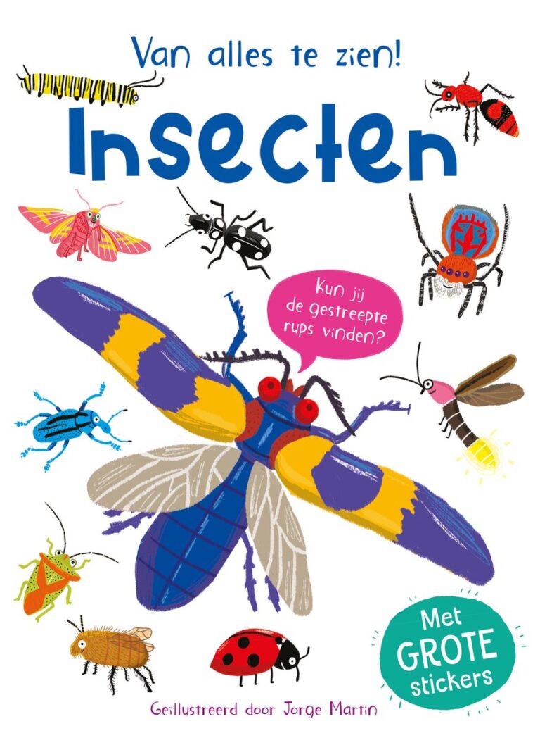 Van alles te zien! Insecten - Met GROTE stickers | Kinderboekjes.nl